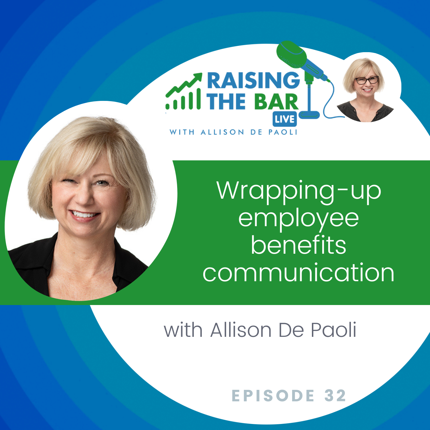 Wrapping-up employee benefits communication!-With Allison DePaoli ... Wrapping-up employee benefits communication!-With Allison DePaoli ...